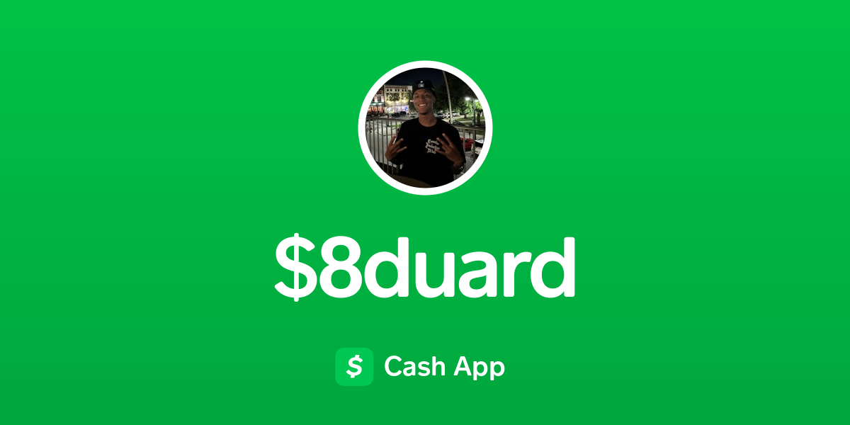Pay $8duard on Cash App