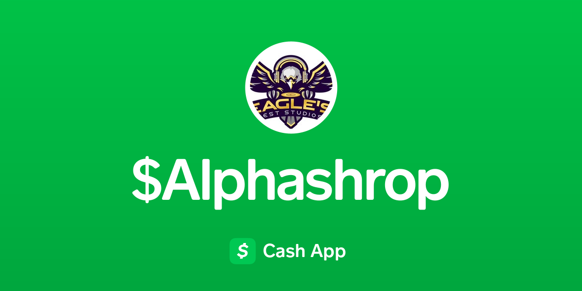 Pay $Alphashrop on Cash App