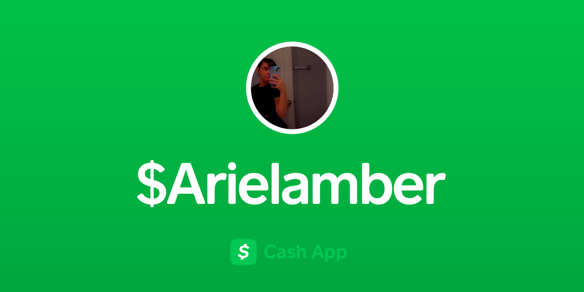 Pay $Arielamber on Cash App