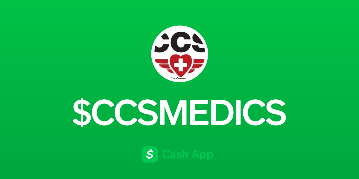 Pay $CCSMEDICS on Cash App