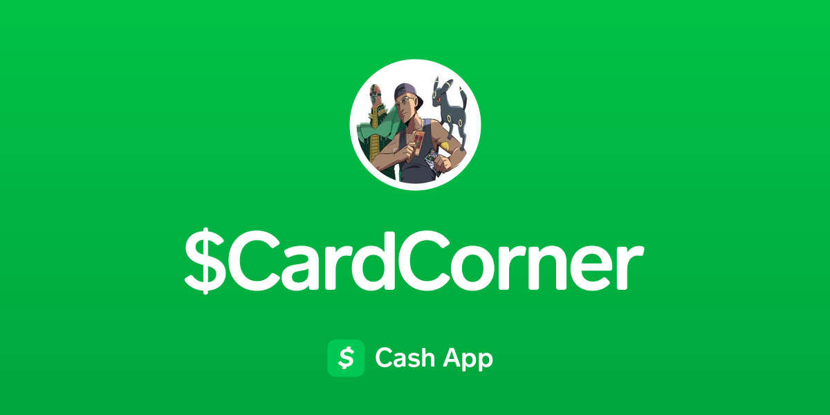 Pay $CardCorner on Cash App