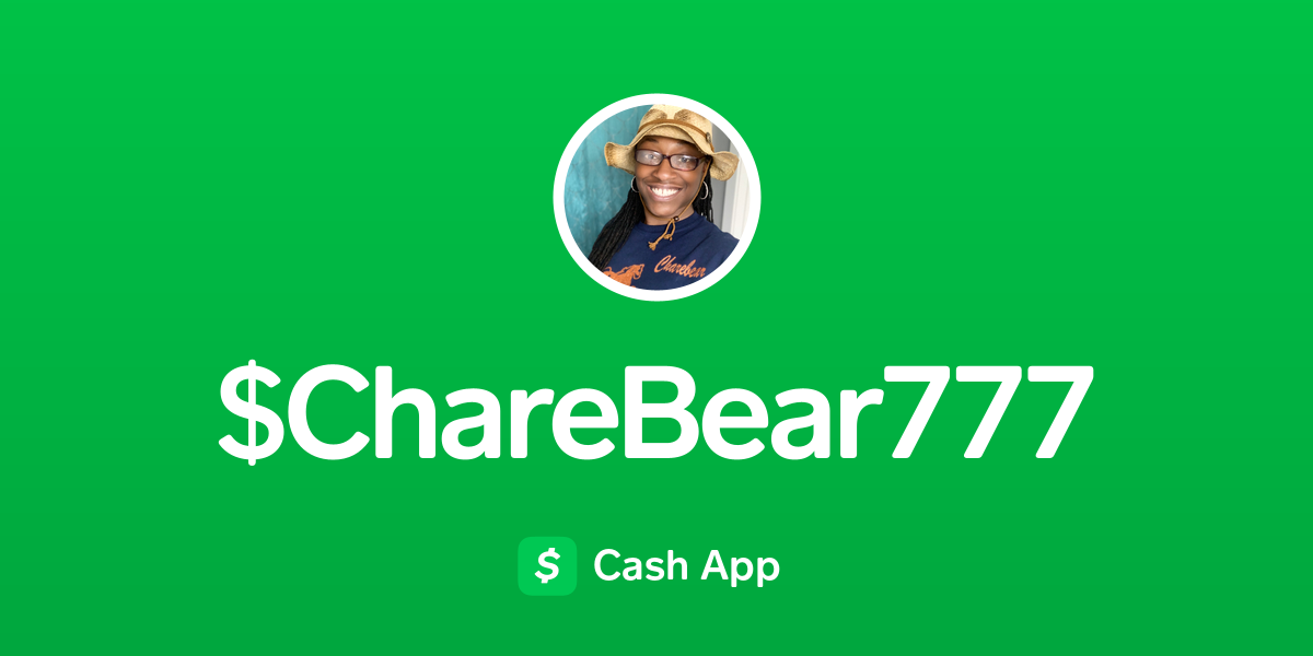 Pay $ChareBear777 on Cash App