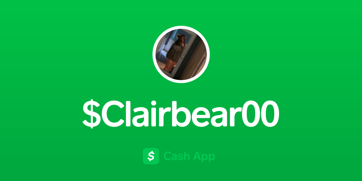 Pay $Clairbear00 on Cash App