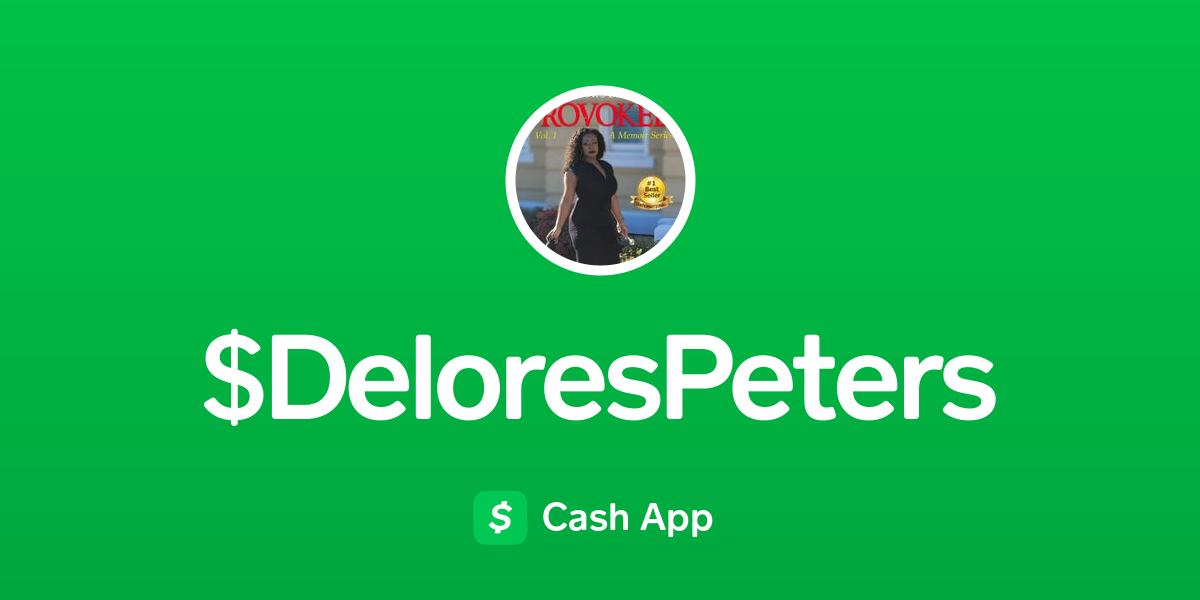 Pay $DeloresPeters on Cash App