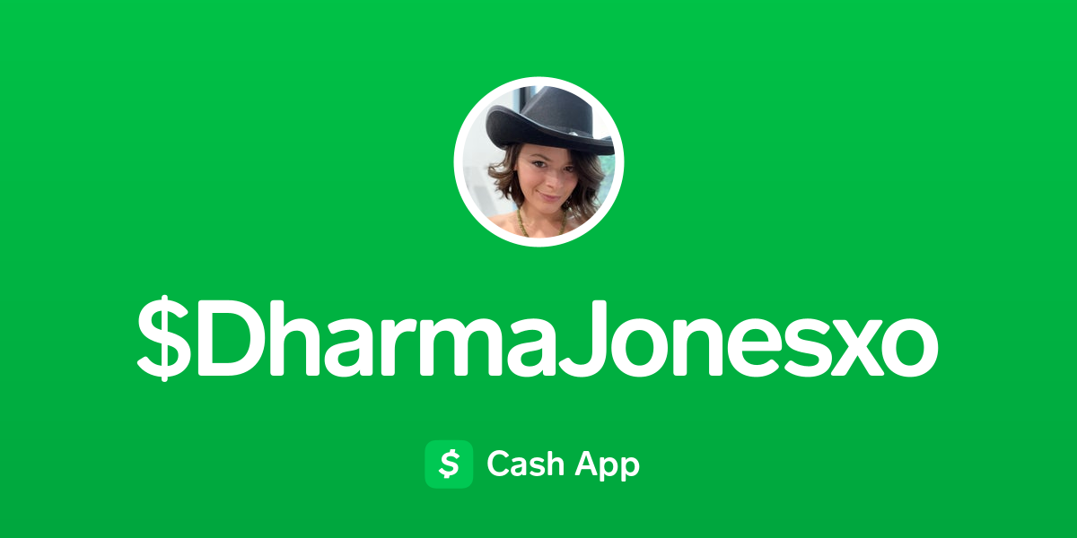 Pay $dharmajonesxo on Cash App