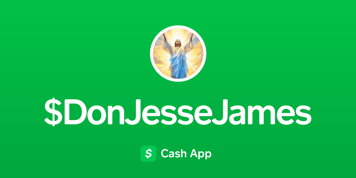Pay $DonJesseWorld on Cash App