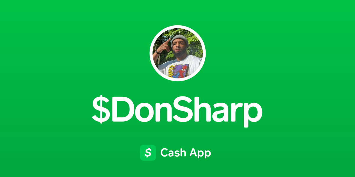 Pay $DonSharp on Cash App