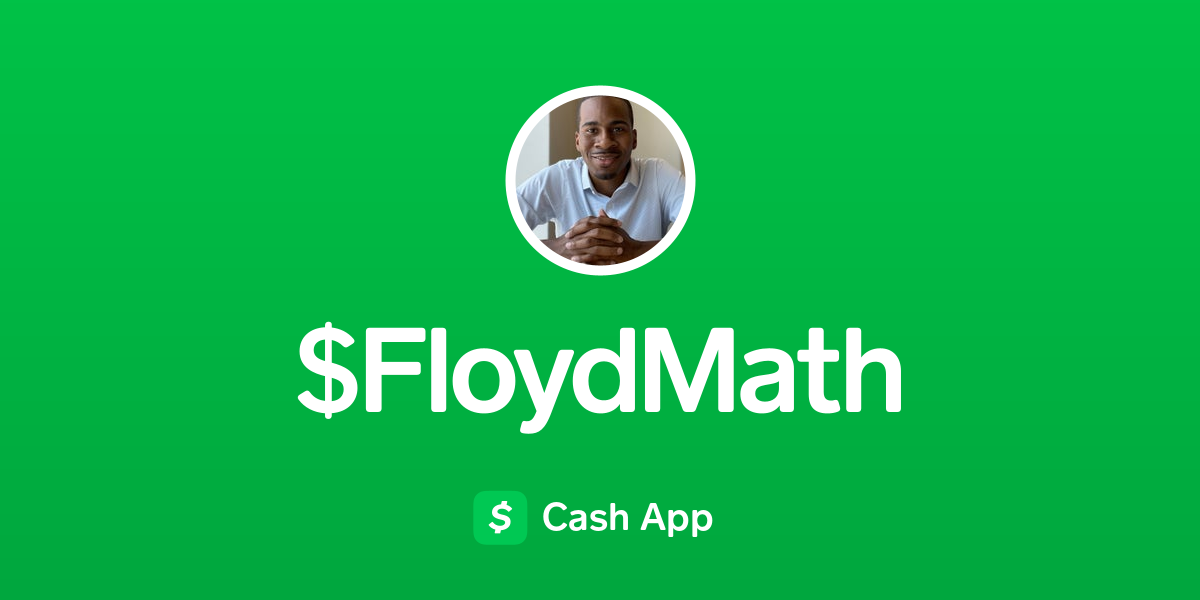 Pay $FloydMath on Cash App