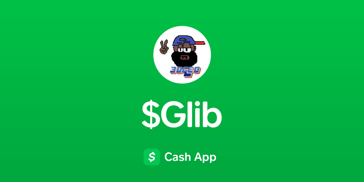 Pay $Glib on Cash App