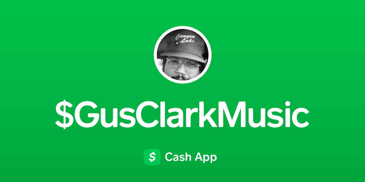 Pay $GusClarkMusic on Cash App
