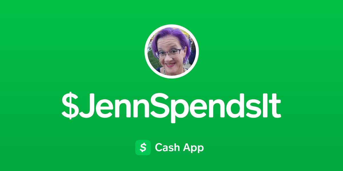 Pay $JennSpendsIt on Cash App