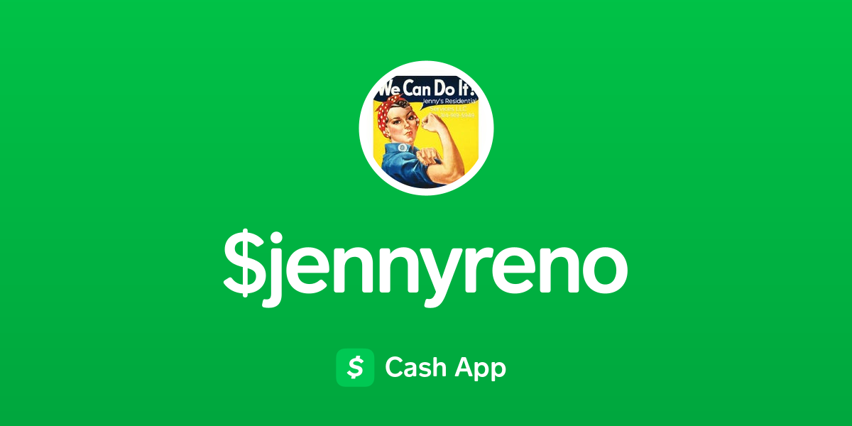 Pay $JennyReno on Cash App