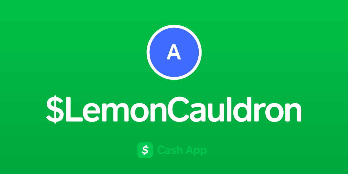 Pay $LemonCauldron on Cash App