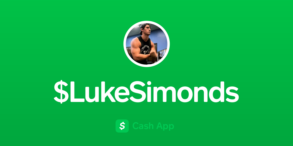 Pay $LukeSimonds on Cash App