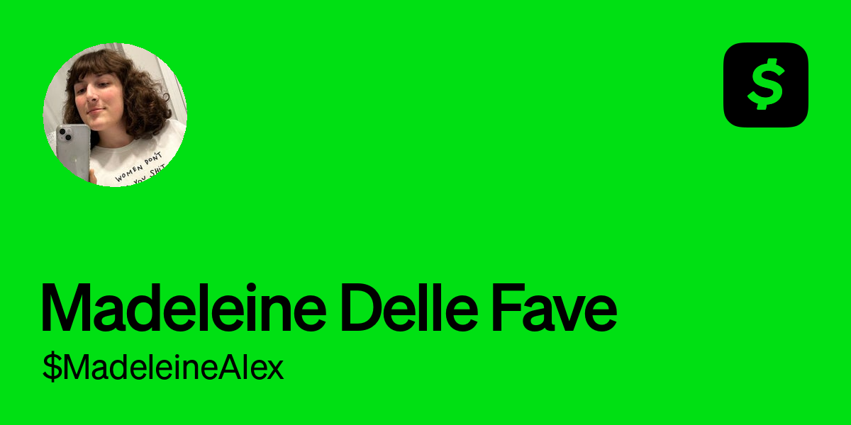 Pay $MadeleineAlex on Cash App