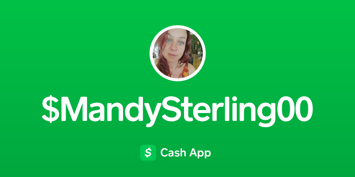Pay $MandySterling00 on Cash App