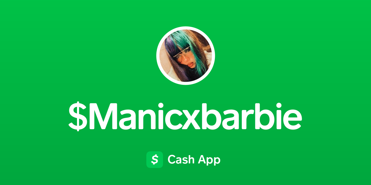 Pay $Manicxbarbie on Cash App