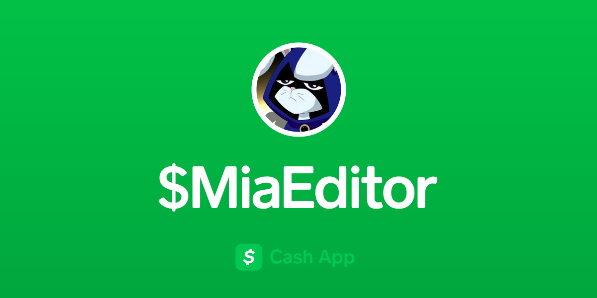 Pay $MiaEditor on Cash App