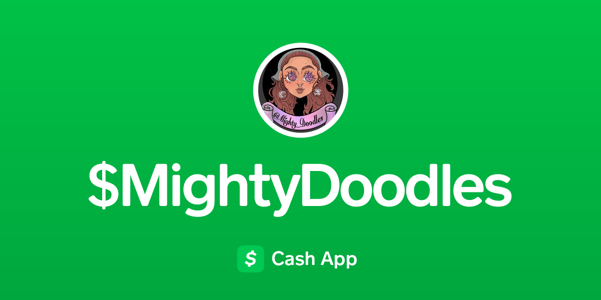 Pay $MightyDoodles on Cash App