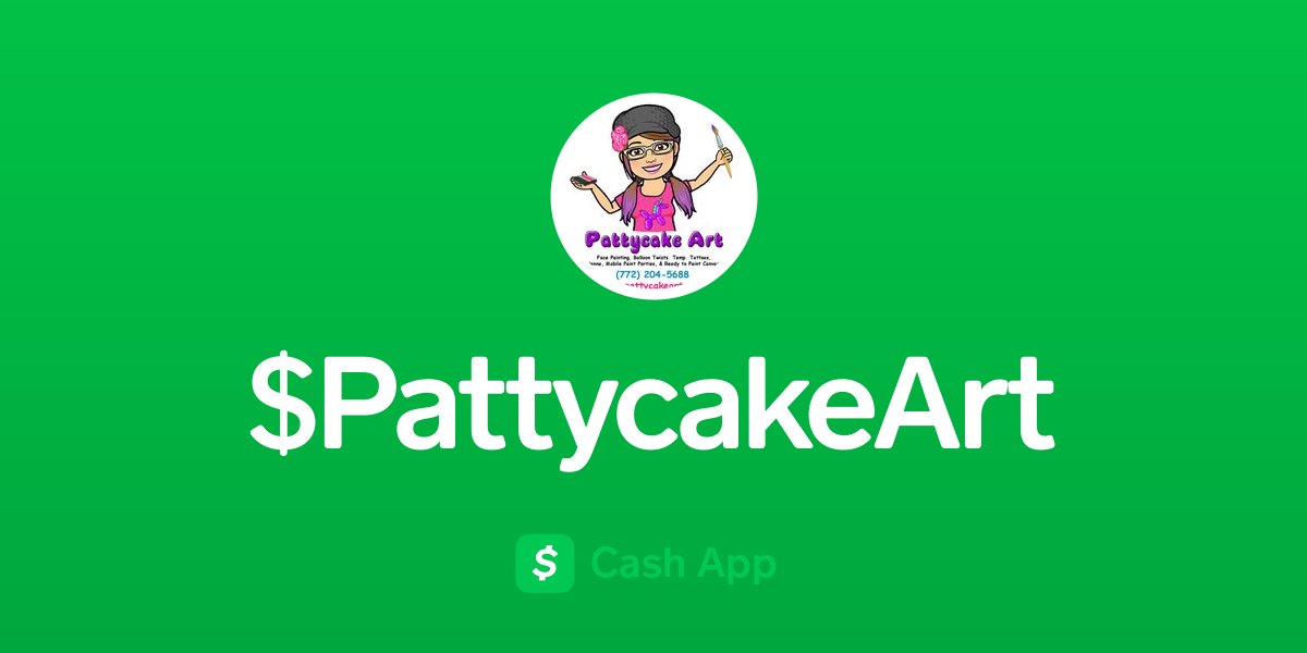 Pay $PattycakeArt on Cash App