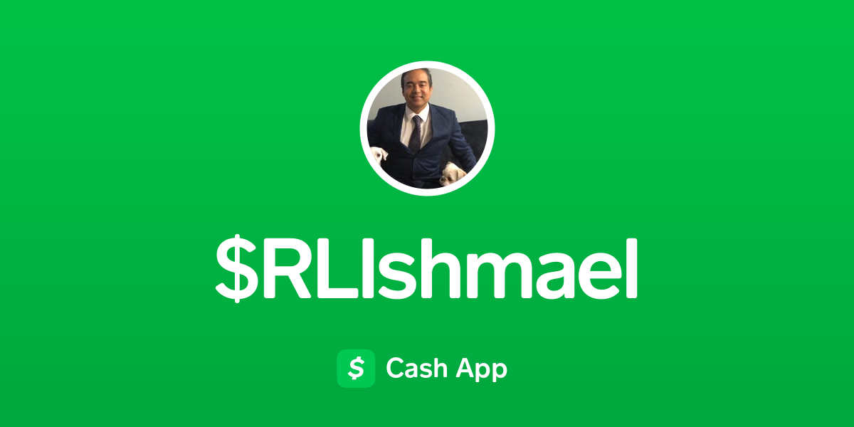 Pay $RLIshmael on Cash App