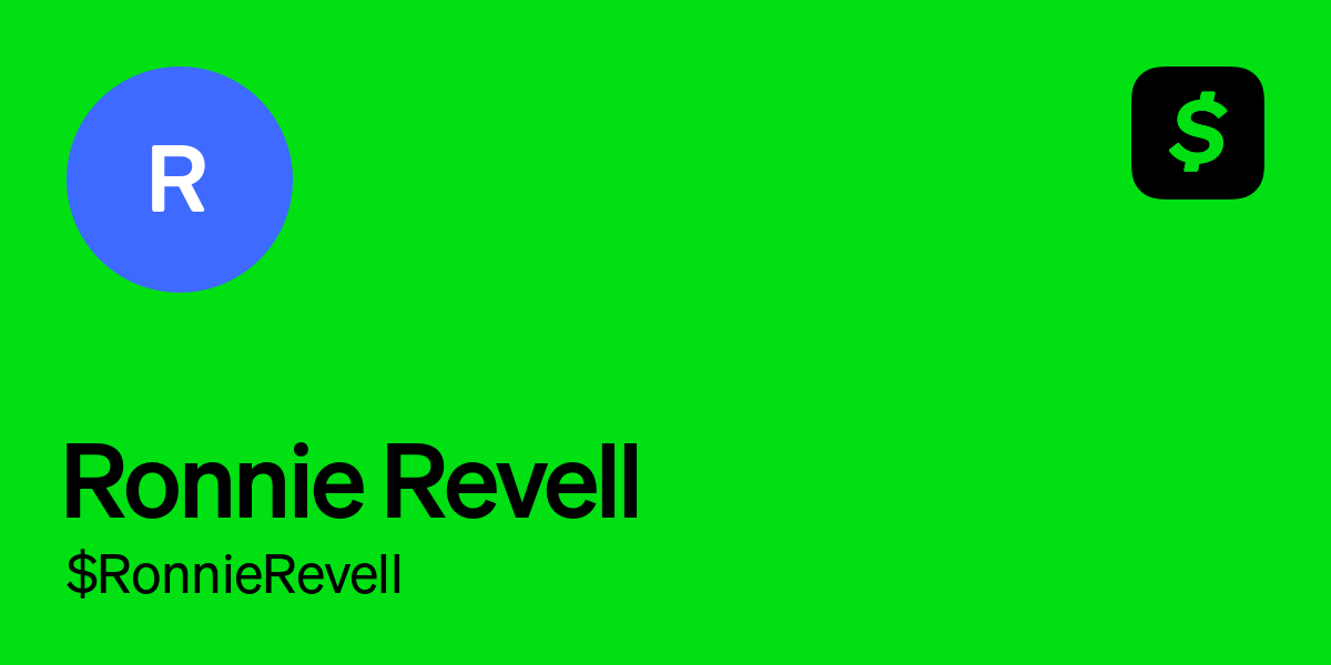 Pay $RonnieRevell on Cash App