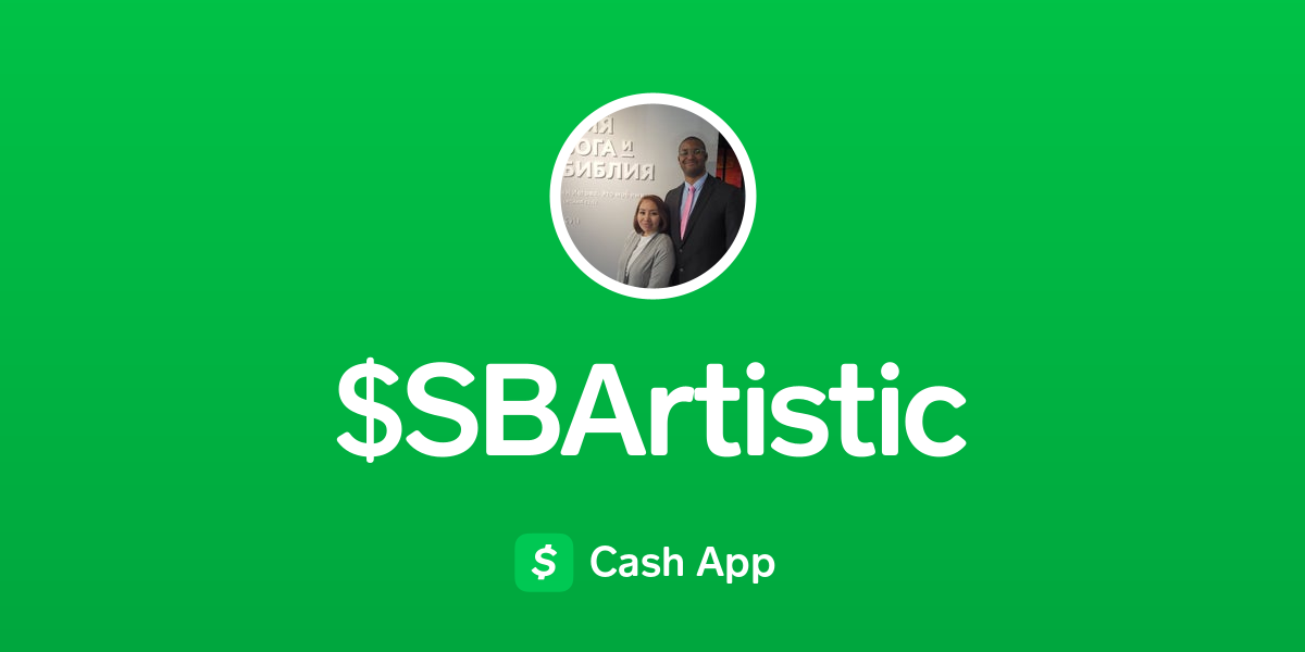 Pay $SBArtistic on Cash App