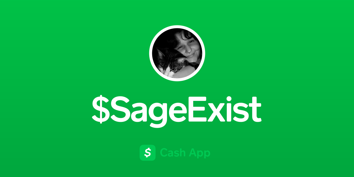 Pay $SageExist on Cash App
