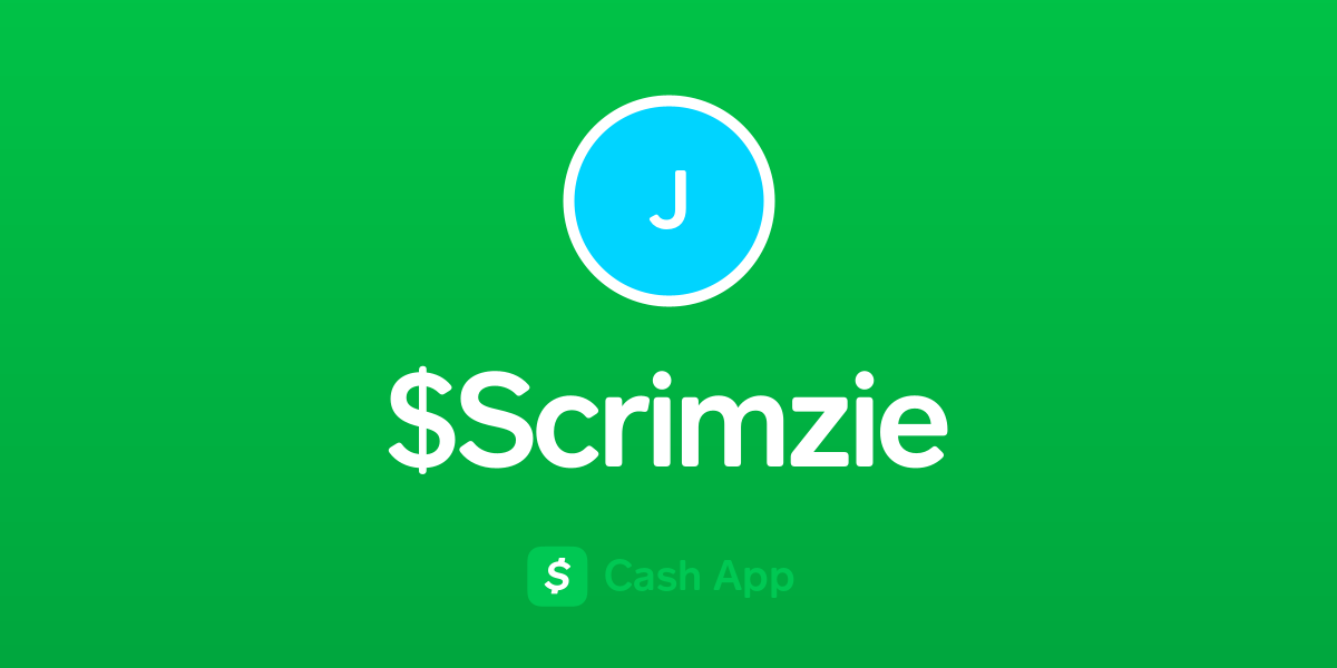 Pay $Scrimzie on Cash App
