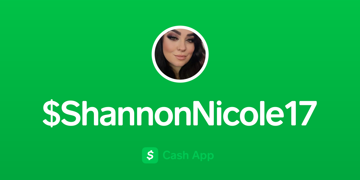 Pay $ShannonMartinezLuna on Cash App