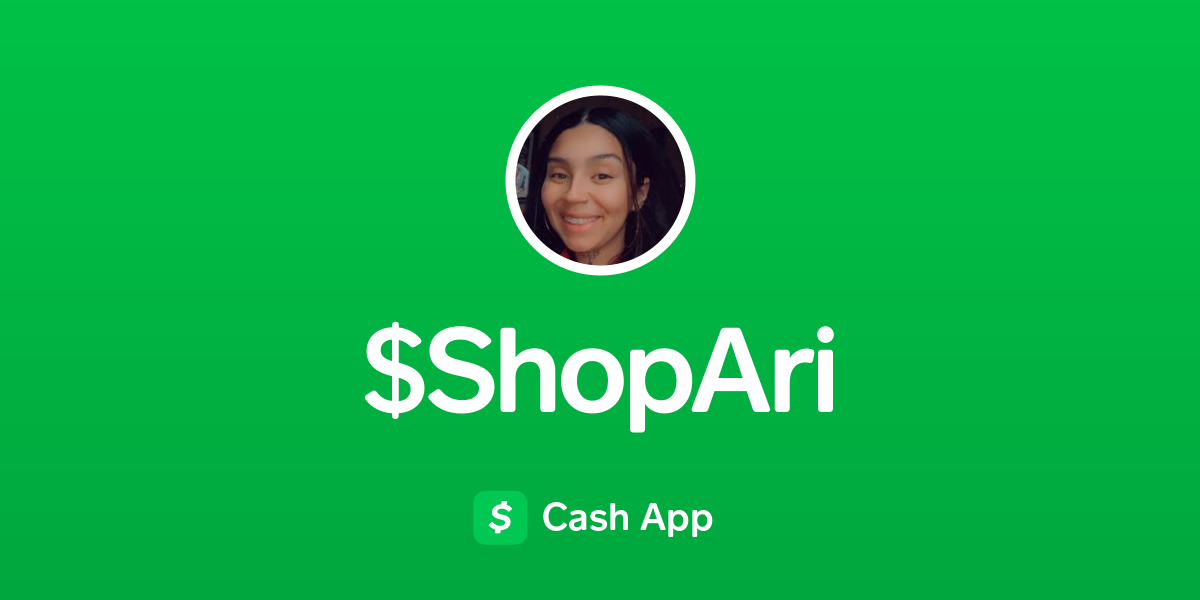 Pay $ShopAri on Cash App