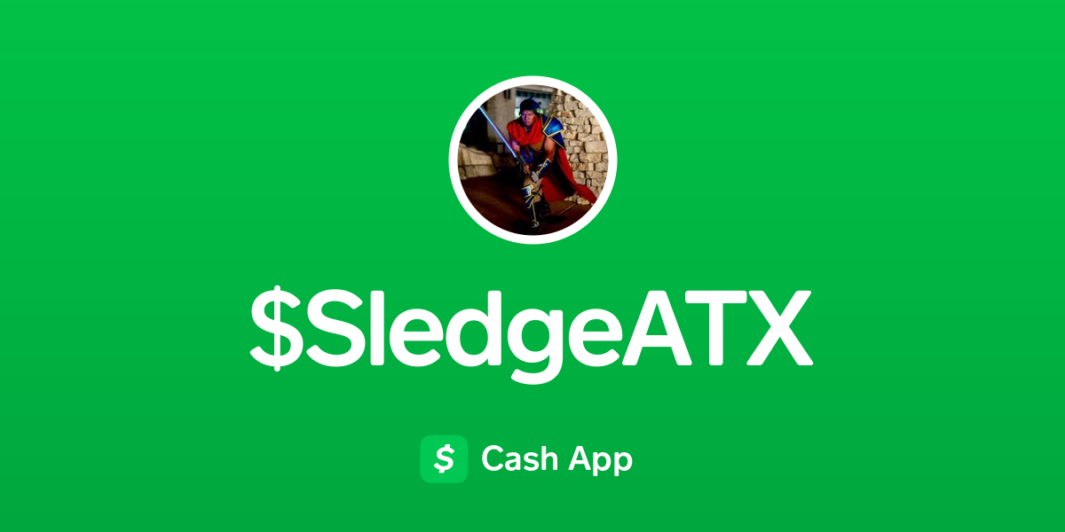 Pay $SledgeATX on Cash App