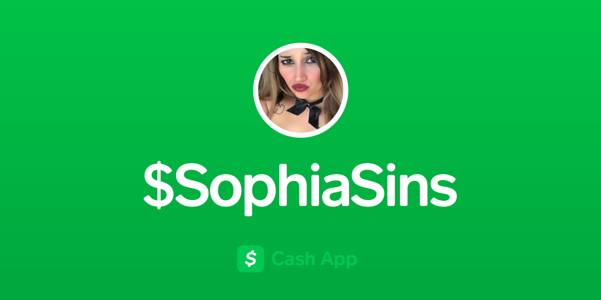 Pay $SophiaSins on Cash App