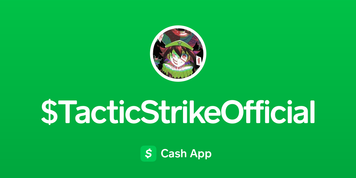 Pay $TacticStrikeOfficial on Cash App