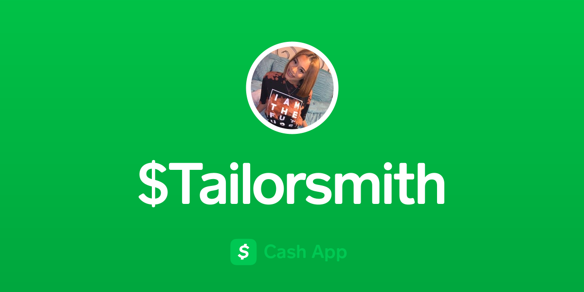 Pay $Tailorsmith on Cash App