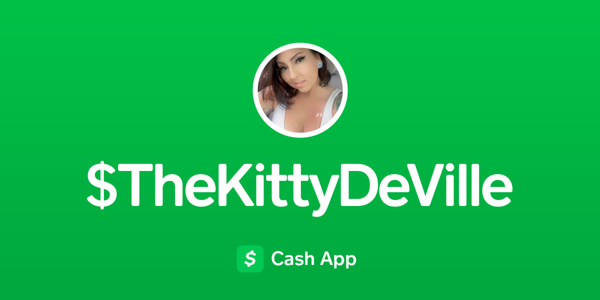 Pay $TheKittyDeVille on Cash App
