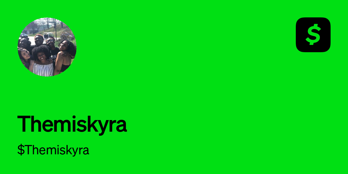 Pay $Themiskyra on Cash App