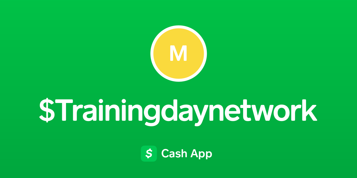 Pay $Trainingdaynetwork on Cash App