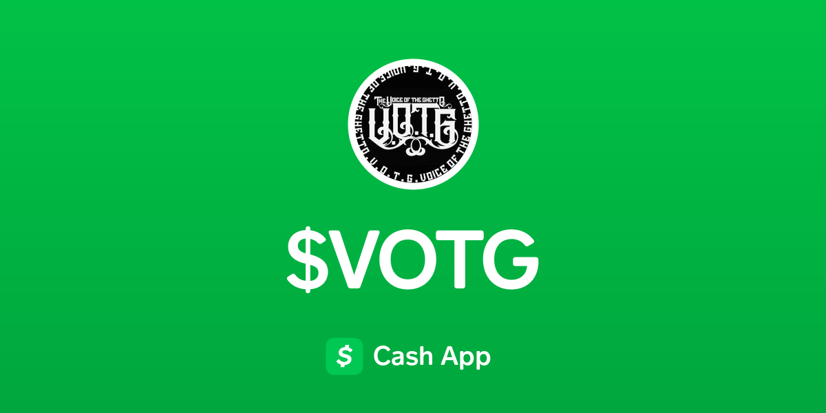 Pay $VOTG on Cash App