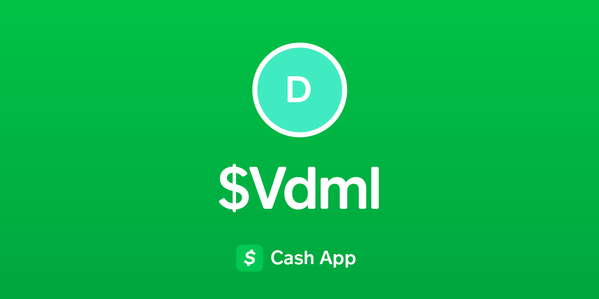 Pay $Vdml on Cash App