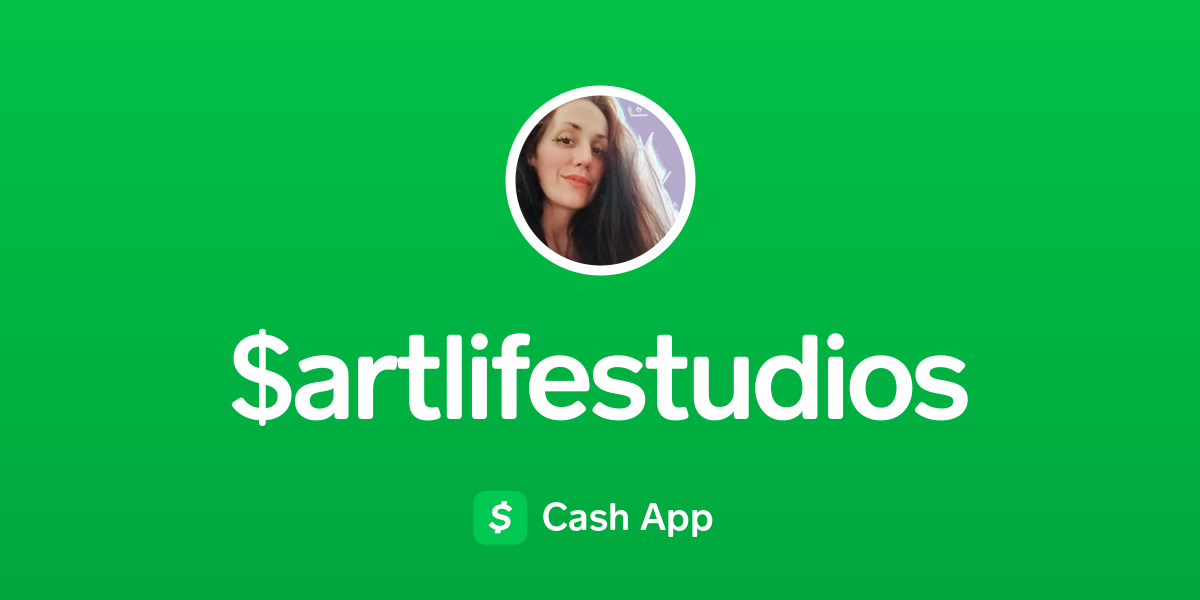 Pay $artlifestudios on Cash App