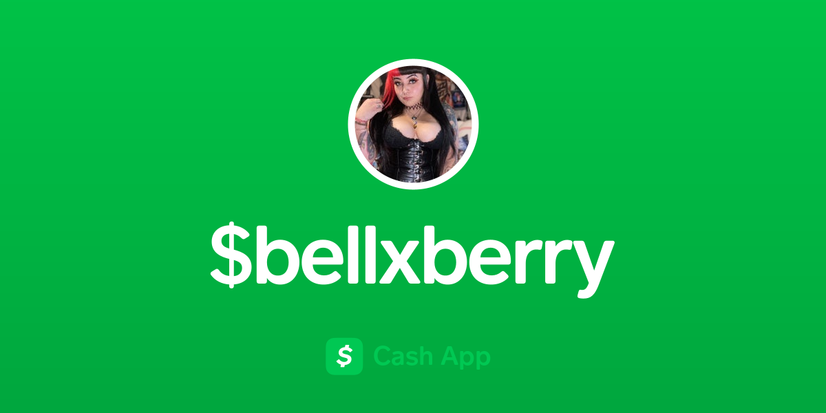 Pay $bellxberry on Cash App
