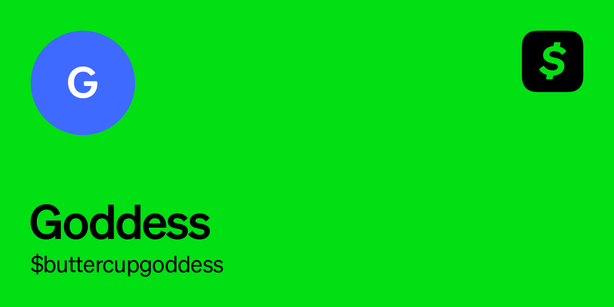 Pay $buttercupgoddess on Cash App