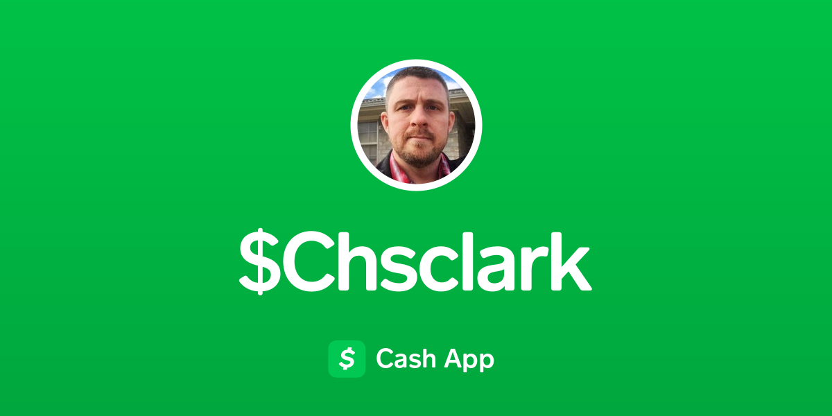 Pay $Chsclark on Cash App