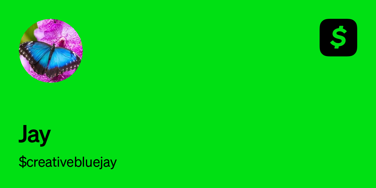 Pay $creativebluejay on Cash App