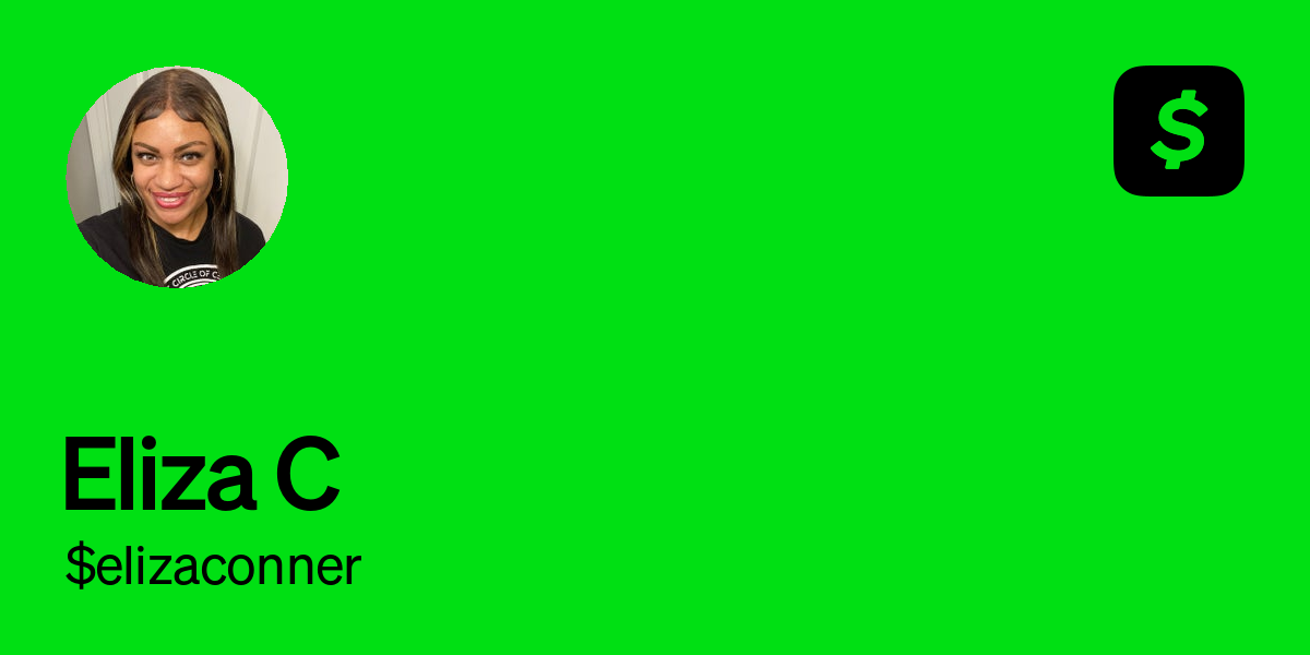 Pay $elizaconner on Cash App