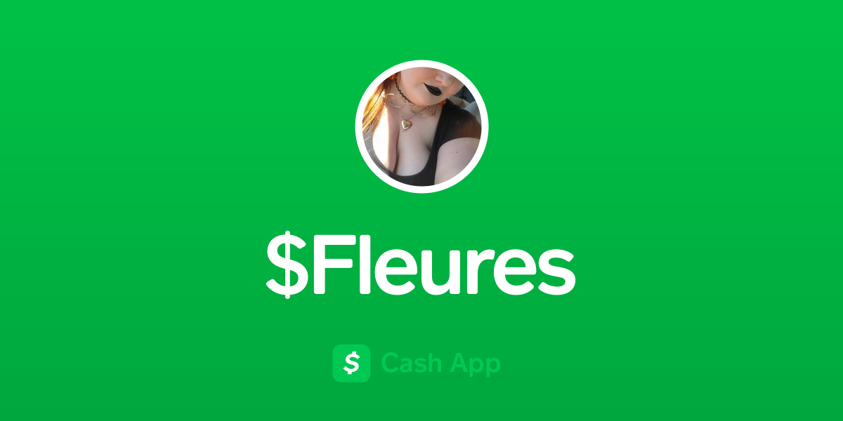 Pay $Fleures on Cash App