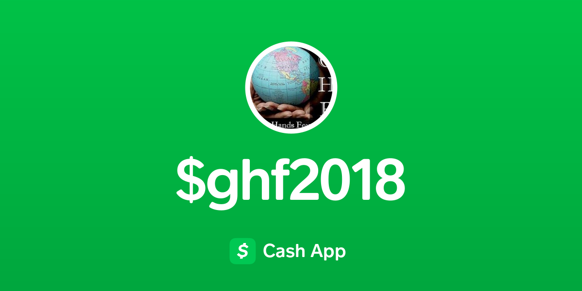 Pay $ghf2018 on Cash App