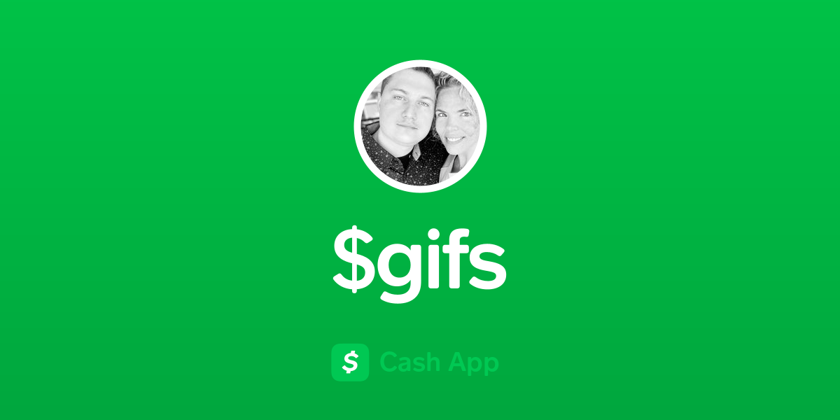 Pay $gifs on Cash App