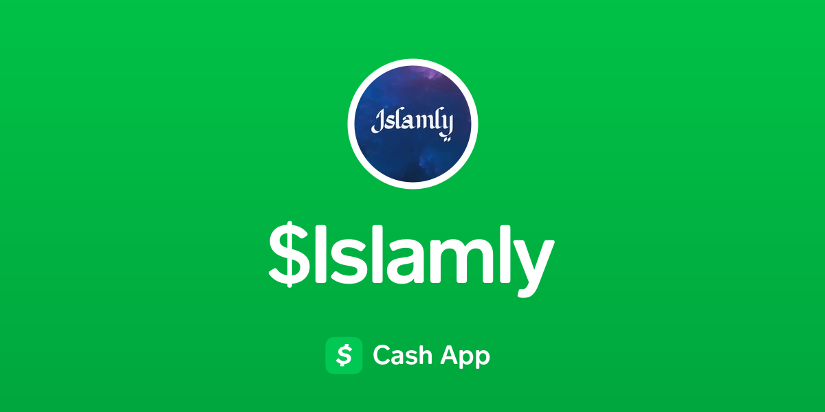 Pay $Islamly on Cash App